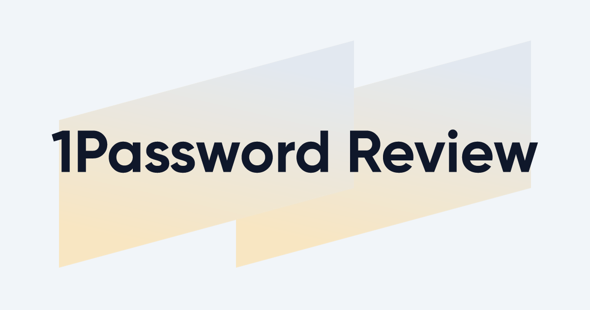 1Password Review: Is This the Right Password Manager for You? | EXPERTE.com