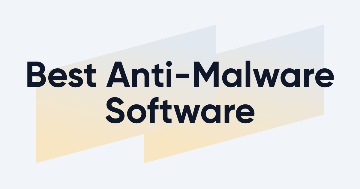 Best Anti-Malware Software: Top Malware Scanner | EXPERTE.com