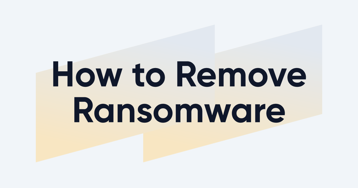 Ransomware Removal: How to Remove Ransomware | EXPERTE.com