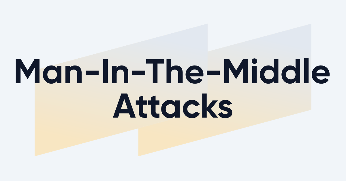 Man-In-The-Middle Attacks: Prepare and Guard Against Them | EXPERTE.com