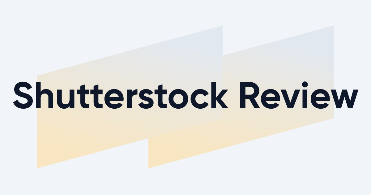 Shutterstock Review: Unlimited Selection of Images and Graphics ...